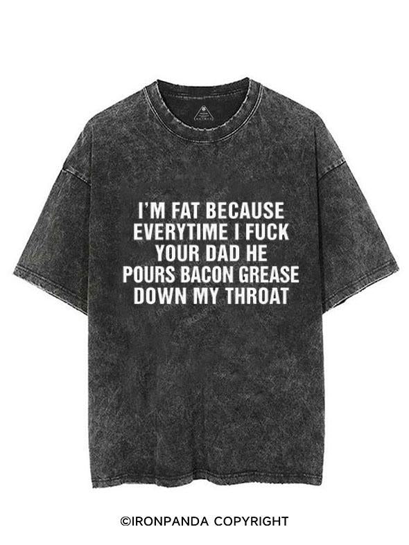 Ironpandafit Im Fat Because Everytime I Fuck Your Dad He Pour Bacon