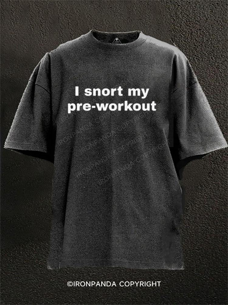 IronPandafit I snort my pre-workout Washed Gym Shirt For Sale